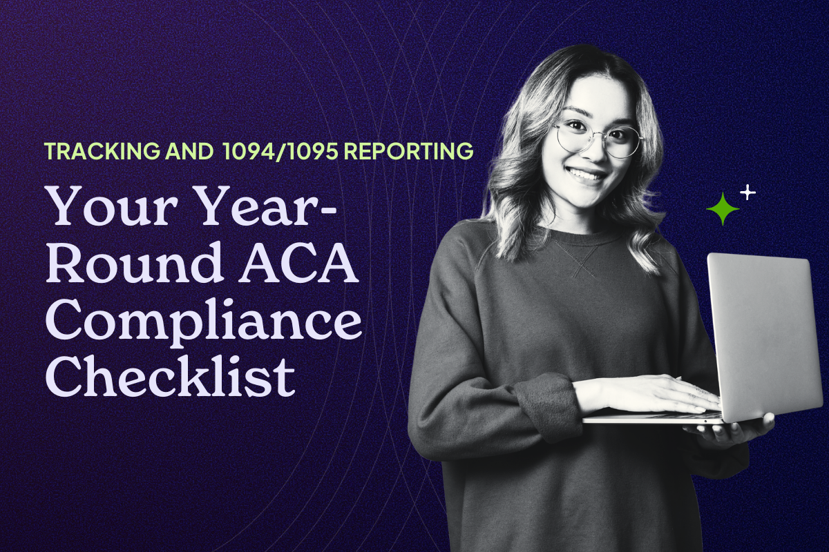 ACA compliance checklist 2026: year-round tracking & 1094/1095 | Selerix