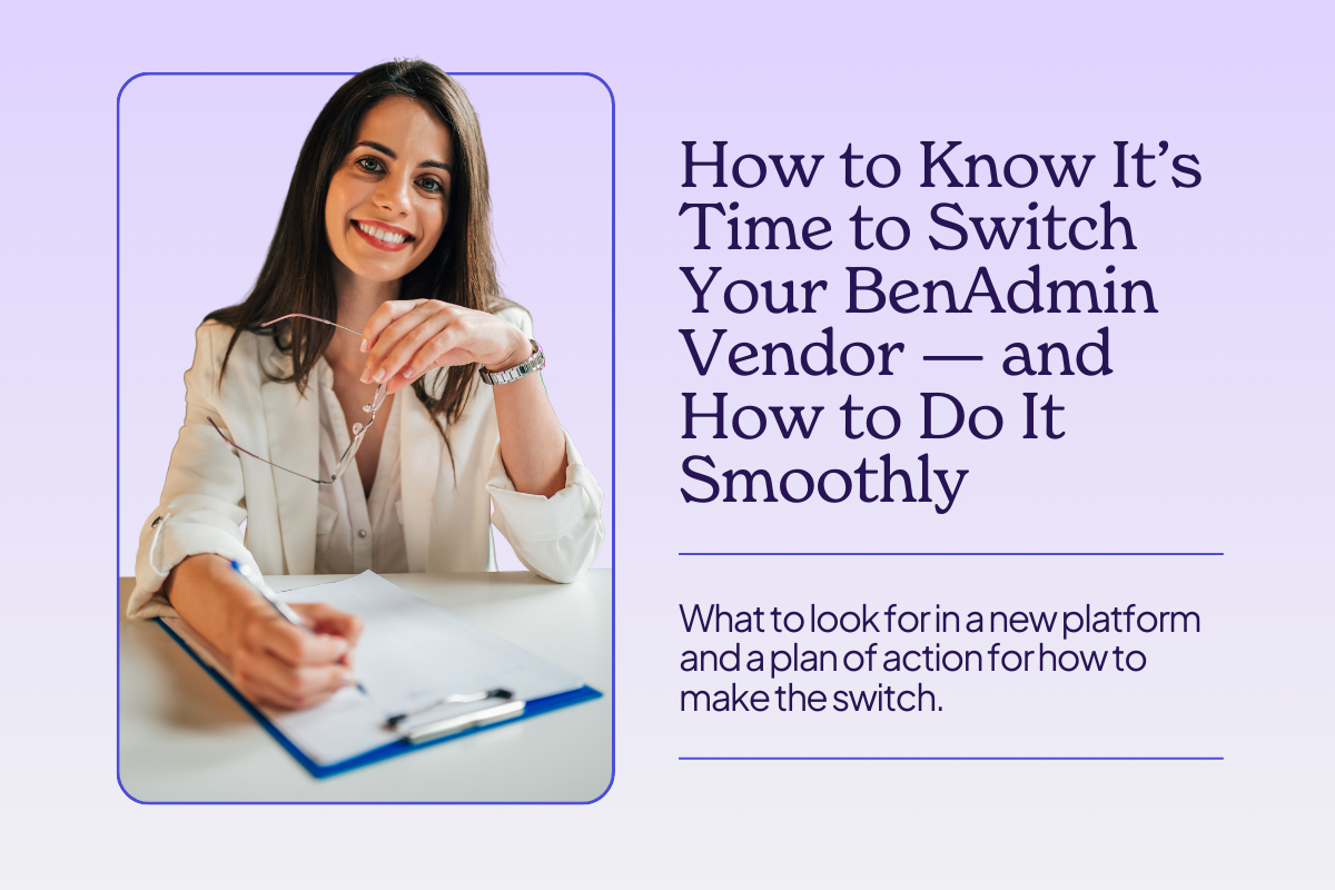 Looking for a New BenAdmin Platform? | Selerix